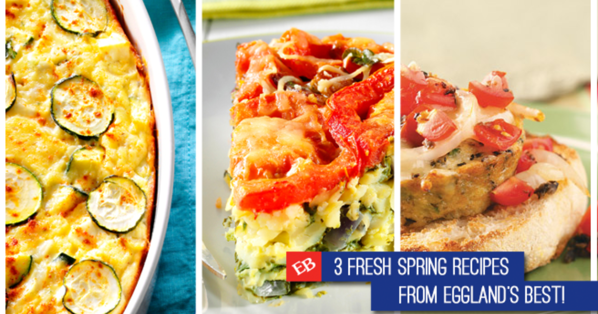 3 Fresh Spring Recipes from EB | Eggland's Best